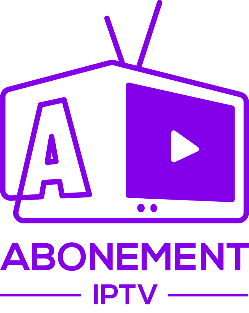 IPTV ABONEMENT - Le meilleur fournisseur IPTV 2025